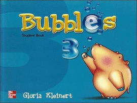 BUBBLES 3 STUDENT BOOK. KLEINERT GLORIA. Libro en papel. 9780071110297 ...