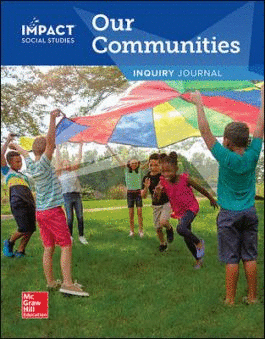 IMPACT SOCIAL STUDIES, OUR COMMUNITIES, GRADE 3, INQUIRY JOURNAL ...