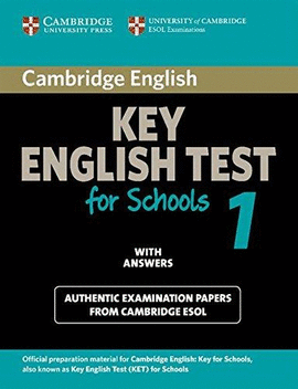 KEY ENGLISH TEST FOR SCHOOLS 1 WHIT ANSWERS. CAMBRIDGE. Libro en papel ...