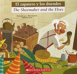 BILINGUAL TALES: EL ZAPATERO Y LOS DUENDES / THE SHOEMAKER AND THE ...