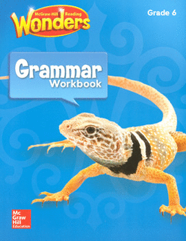 WONDERS GRAMMAR WORKBOOK GRADE 6. Libro en papel. 9781309004999 ...