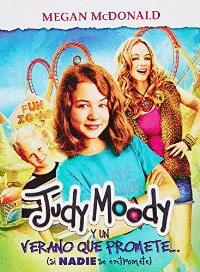 JUDY MOODY Y UN VERANO QUE PROMETE. MEGAN MCDONALD. Libro en papel. 9786071111791 Librería ...