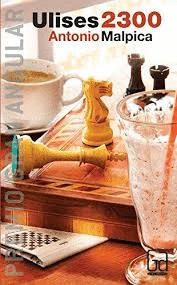 ULISES 2300. MALPICA ANTONIO. Libro en papel. 9786072402461 Librería Científica