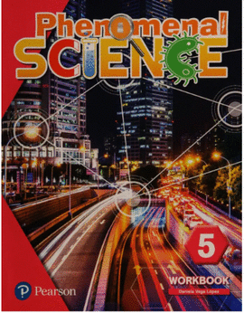 PHENOMENAL SCIENCE 5 WORKBOOK. Libro en papel. 9786073254076 Librería ...