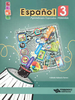 ESPAÑOL 3 APRENDIZAJES ESPERADOS. TORRES VALENCIA FABIOLA. Libro en ...