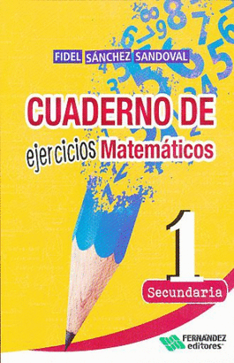 CUADERNO DE EJERCICIOS MATEMATICOS 1. FERNANADEZ. Libro en papel ...