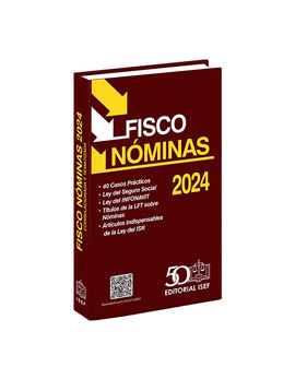 FISCO NÓMINAS ECONÓMICA 2024. ISEF. Libro en papel. 9786075414669 ...