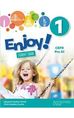 ENJOY! 1 STUDENTS BOOK LD-BL. CEBALLOS DUEÑAS OLIVIA, DUEÑAS KITTRELL ...