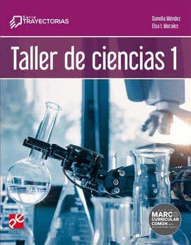 TALLER DE CIENCIAS 1. TRAYECTORIAS. DANELIA , MÉNDEZ RENTERÍA ELS IVONNE , MORALES ÁNGEL. Libro ...