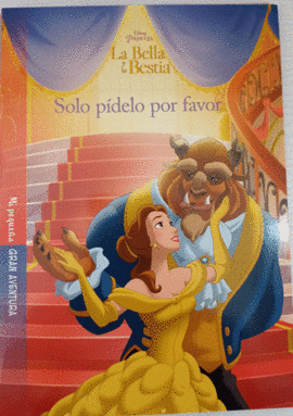MI PEQUEÑA GRAN AVENTURA LA BELLA Y LA BESTIA. Libro en papel ...