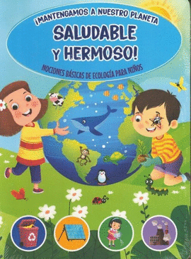 ¡MANTENGAMOS A NUESTRO PLANETA SALUDABLE Y HERMOSO!. Libro en papel ...