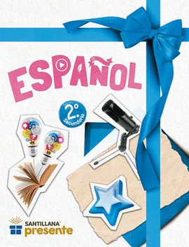 ESPAÑOL 2. SANTILLANA PRESENTE. GRIMALDO MEDINA, MARIELA. Libro en ...