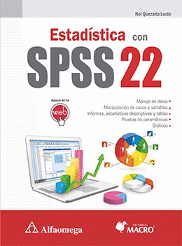 ESTADISTICA CON SPSS 22. NEL QUEZADA LUCIO. Libro en papel ...
