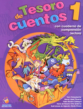 TESORO DE CUENTOS 1. LIBRO Y CUADERNO. MUTZENBECHER, NORA. Libro en ...