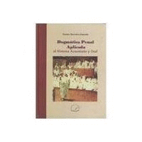 DOGMATICA PENAL APLICADA AL SISTEMA ACUSATORIO Y ORAL. QUINTINO. Libro en papel. 9786077799443 ...