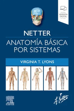 NETTER: ANATOMÍA BÁSICA POR SISTEMAS. VIRGINIA T. LYONS. Libro en papel ...