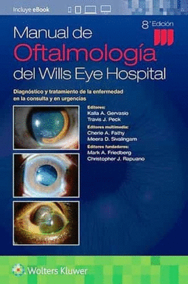 MANUAL DE OFTALMOLOGIA DE WILLS EYE HOSPITAL. DR. KALLA GERVASIO, DR ...