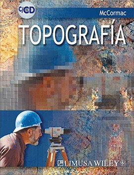 TOPOGRAFIA INCLUYE CD. MCCORMAC. Libro en papel. 9789681862107 Librería ...
