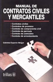 MANUAL DE CONTRATOS CIVILES Y MERCANTILES. ESPERON. Libro en papel. 9789682483295 Librería ...