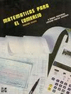 MATEMATICAS PARA EL COMERCIO 2° EDIC.. ROSENBERG R. ROBERT/PORTUS ...