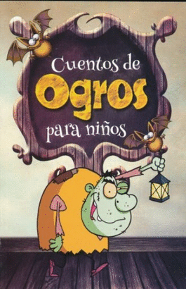 CUENTOS DE OGROS PARA NIÑOS. CLAVE 811. VARIOS. Libro en papel ...